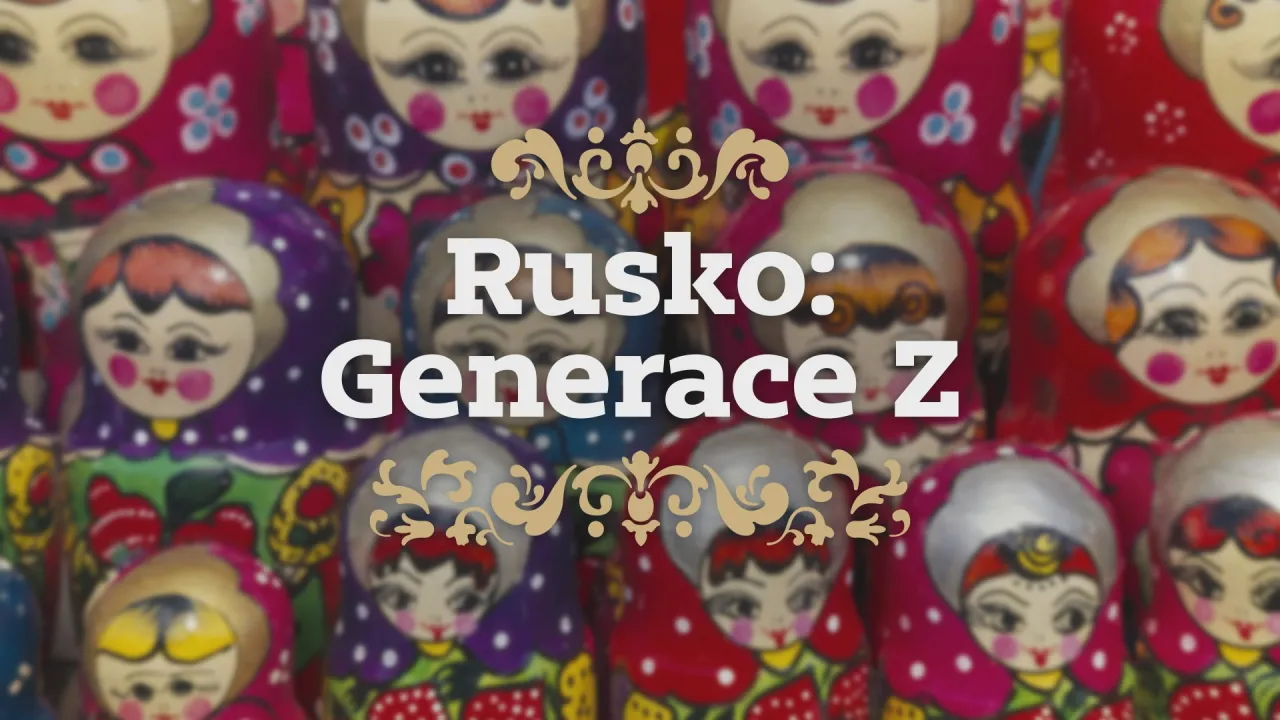 Dokument zahraničního zpravodaje ČT Karla Rožánka „Rusko: Generace Z ...