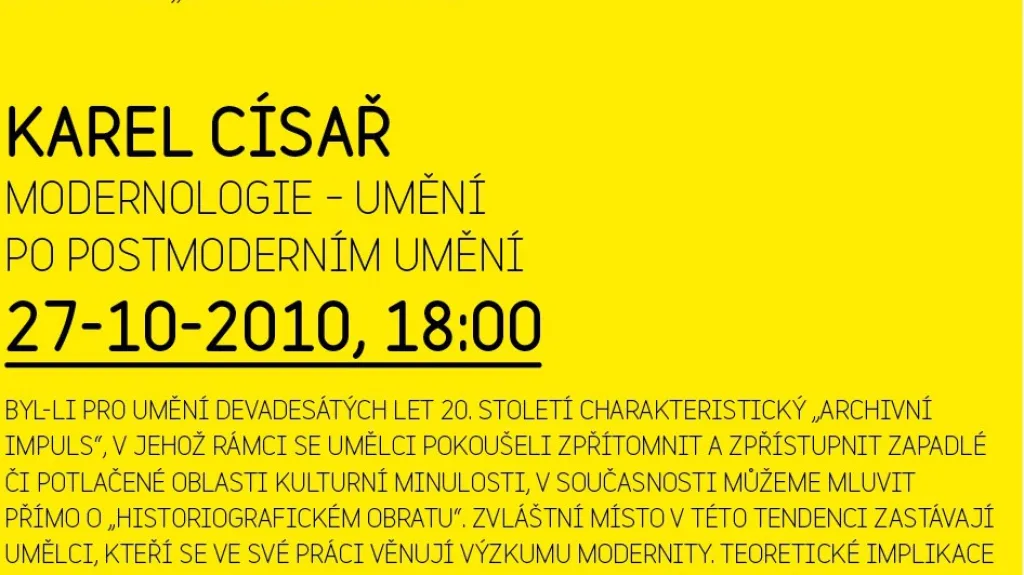 Středy na AVU: Karel Císař / Modernologie — ČT24 — Česká televize