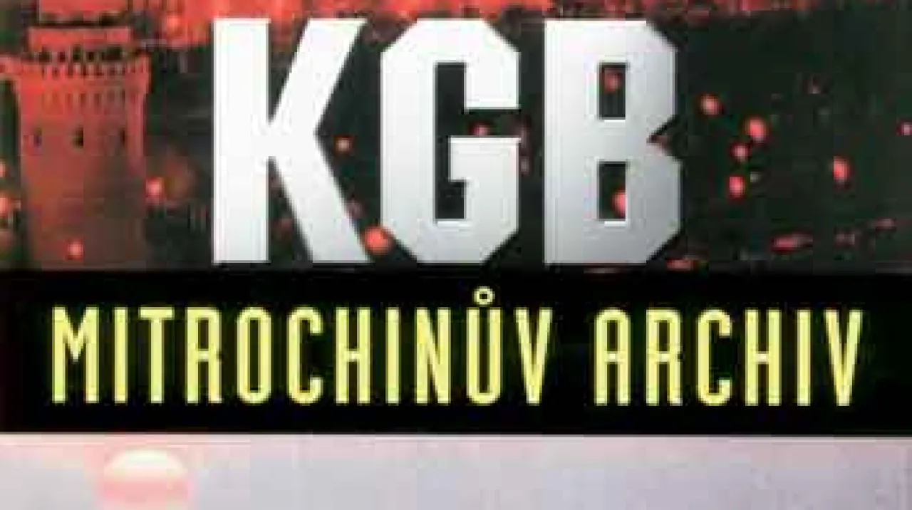 Konference o KGB opět připomněla důležitost Mitrochinova archivu — ČT24 — Česká televize